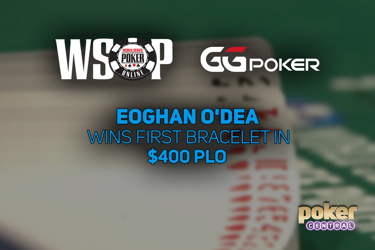 Eoghan O'Dea Wins GGPoker WSOP Online $400 Pot-Limit Omaha for $100,945 ...