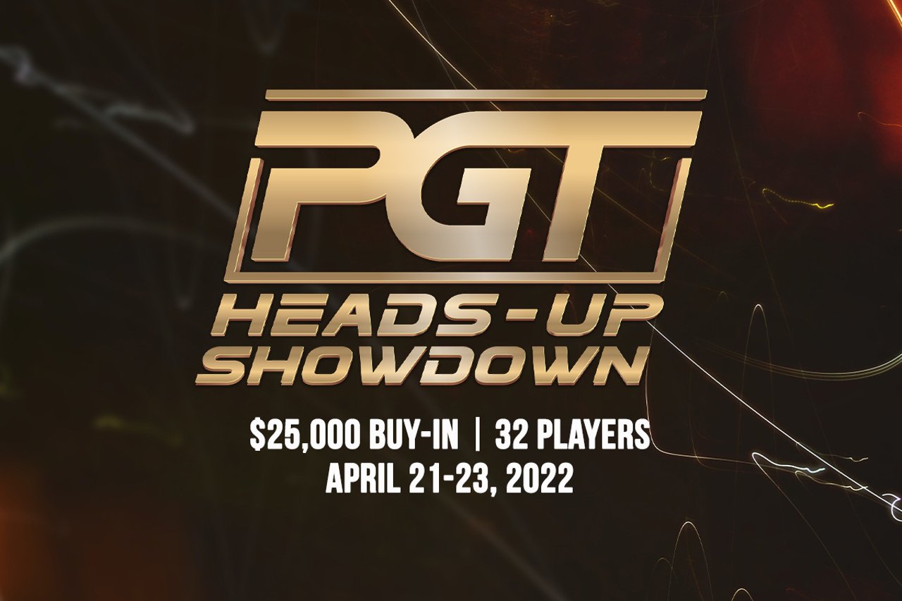 PGT™ Heads-Up Showdown Announced for April 21, 2022 | PGT